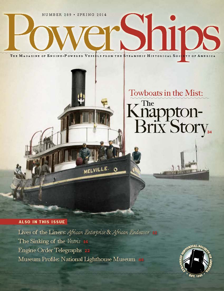 PowerShips #289 - Spring 2014 (REPRINT) - Steamship Historical Society