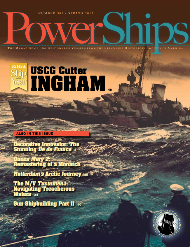 PowerShips #301 - Spring 2017 (REPRINT) - Steamship Historical Society